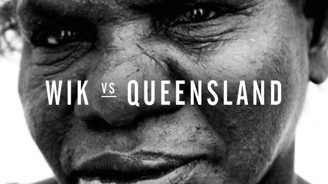 Wik Vs Queensland | SBS PopAsia